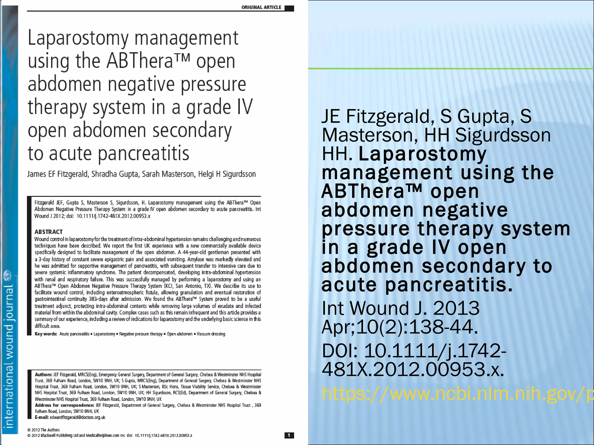 Laparostomy management - ABThera™ Open Abdomen Negative Pressure ...
