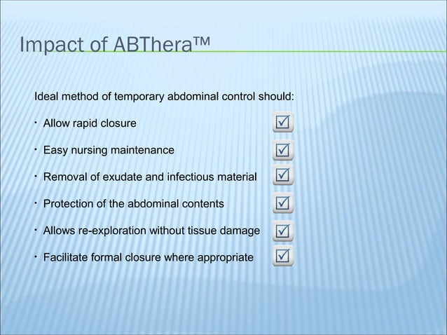 Laparostomy management - ABThera™ Open Abdomen Negative Pressure ...