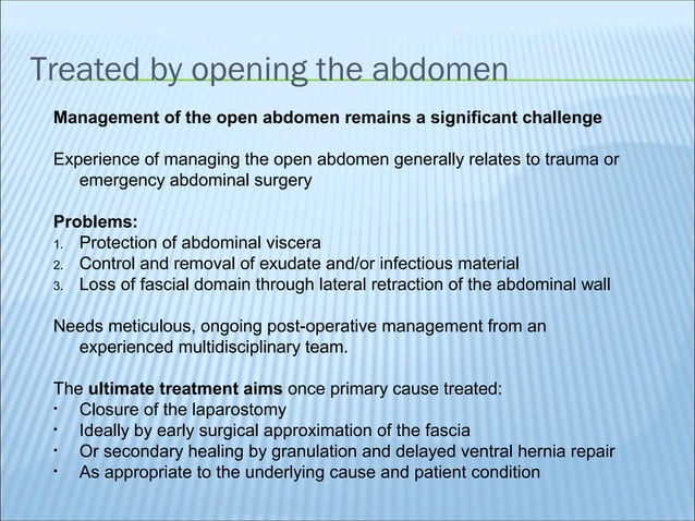 Laparostomy management - ABThera™ Open Abdomen Negative Pressure ...