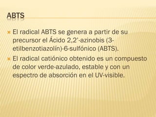 Técnicas Medición ABTS DPPH TBARS | PPTX