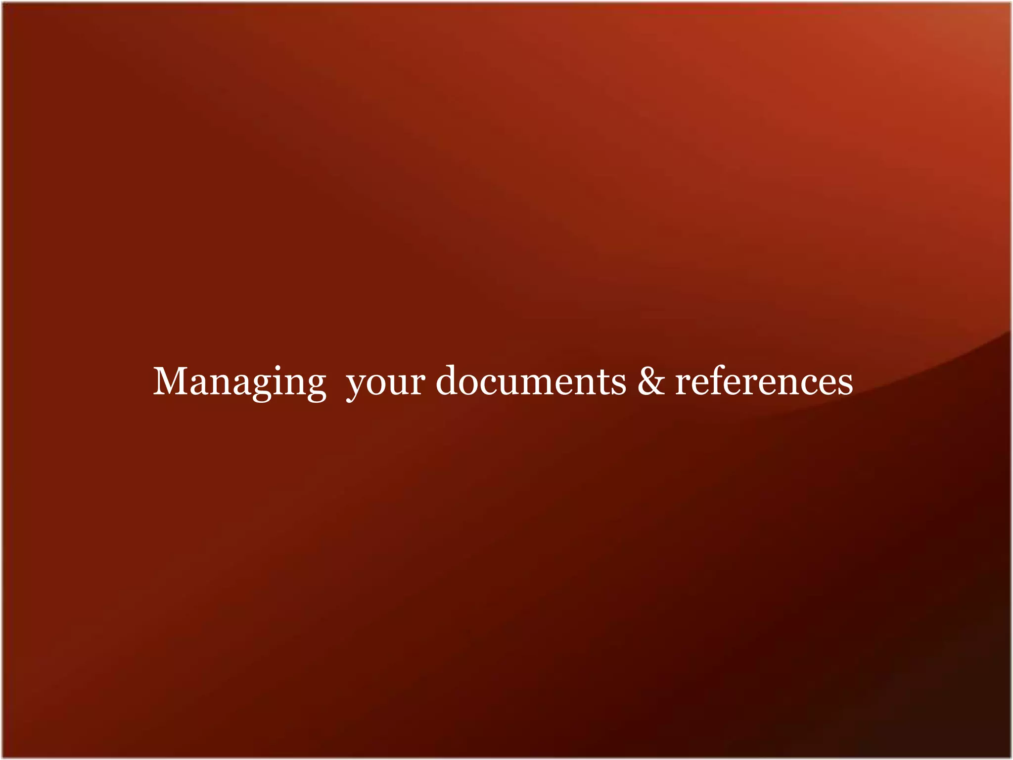 Reference Management Systems for Research Support | PPT