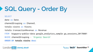 [LondonSEO 2020] BigQuery & SQL for SEOs | PPT