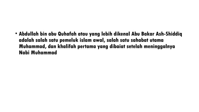 Abu Bakar Ash shidiq sahabat nabi muhammmad | PPT