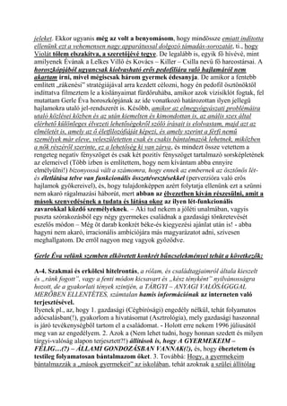 Feljelentés Gerle Éva, a Csakazolvassa - én szóltam c. blog szerzője ...