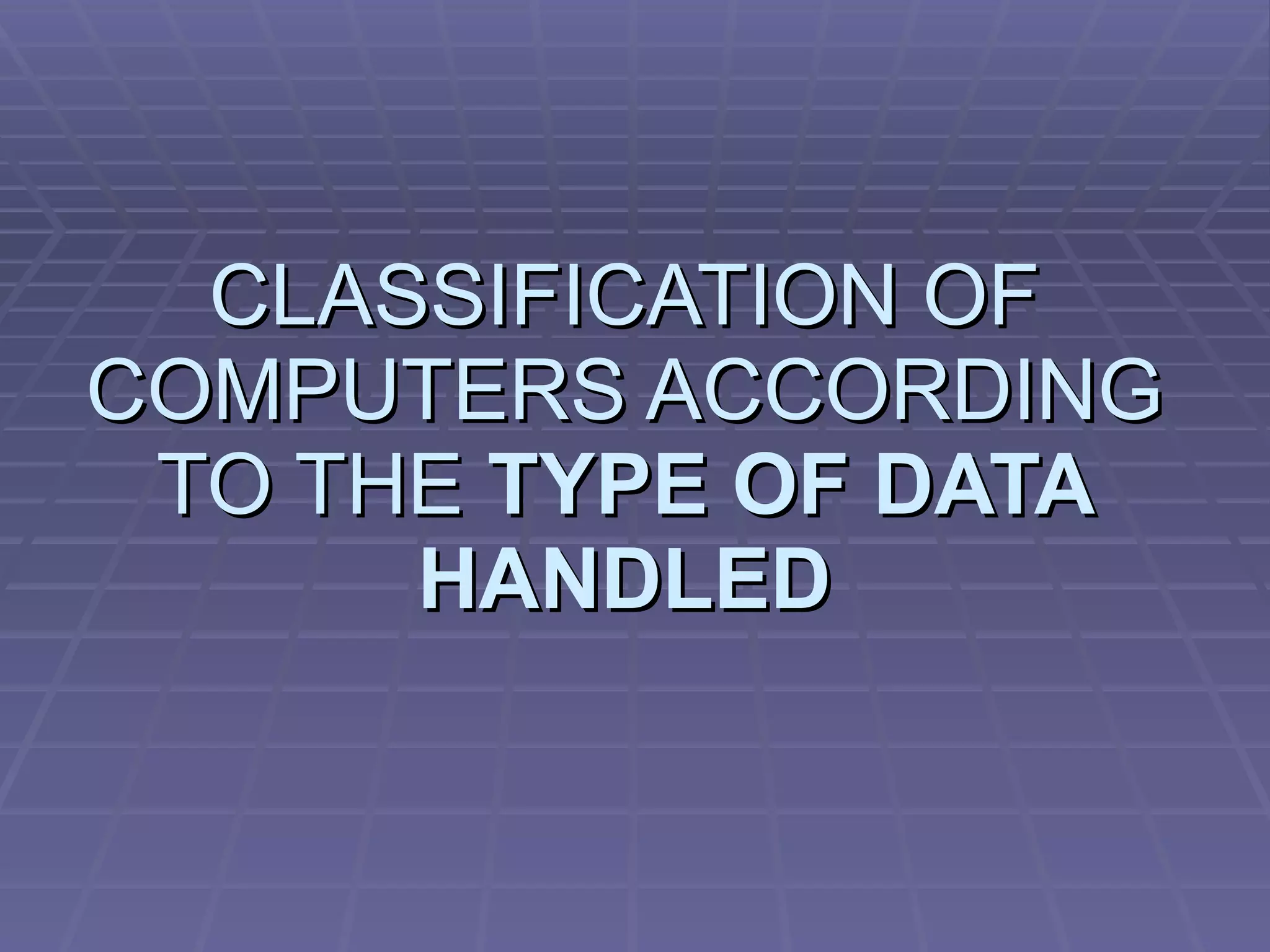 Classification of Computers | PPT