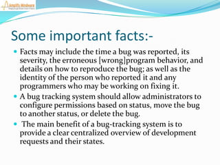 A Bug Tracking System Is A Software Application | PPT
