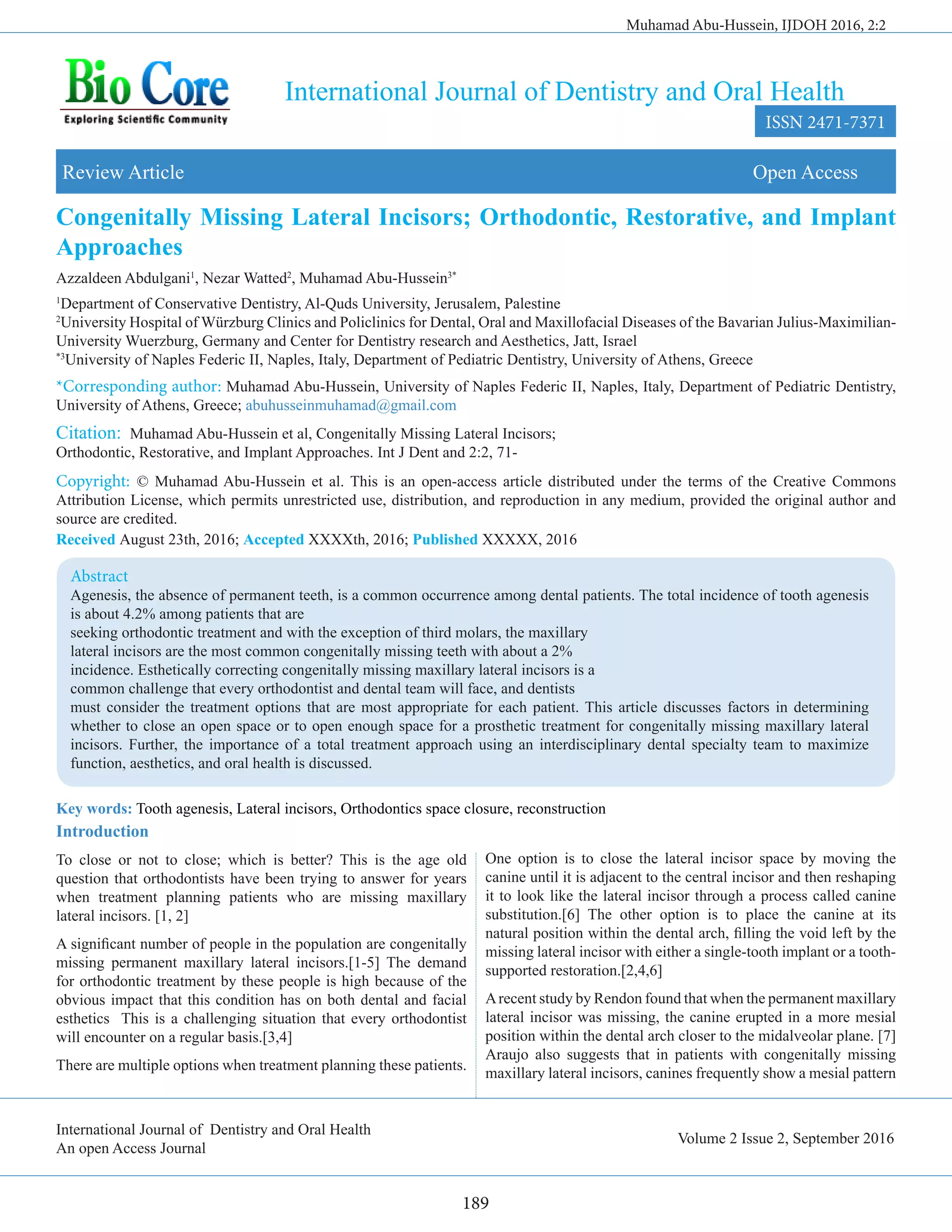 Congenitally Missing Lateral Incisors; Orthodontic, Restorative, and ...