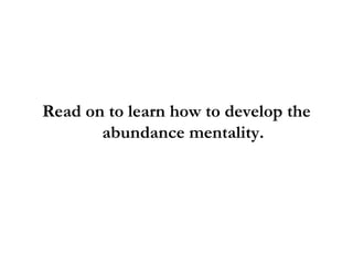 Abundance Mentality: 5 Simple Steps Towards Prosperity | PPT