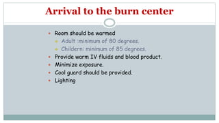 Nursing management of burn patient | PPTX