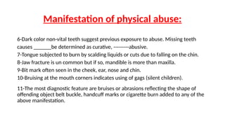 Abuse lecture in dental forensic department | PPTX