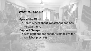 Abuse of Child Labor and Sweatshops.pptx