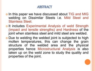 Experimental and Microstructural Analysis of TIG and MIG Welding on ...