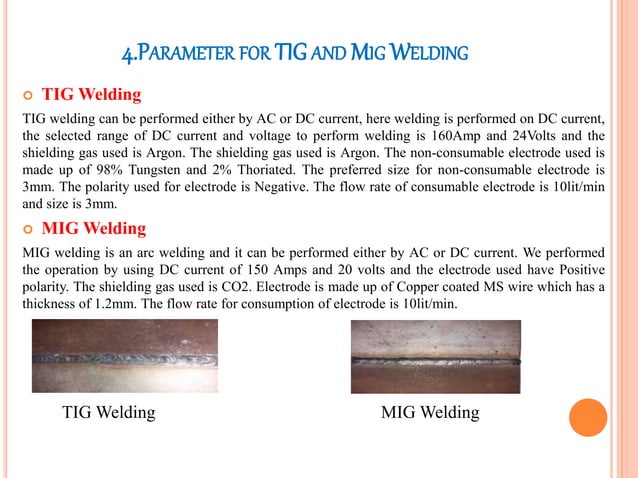 Experimental and Microstructural Analysis of TIG and MIG Welding on ...