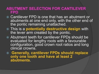 Abutment selection in fpd | PPTX
