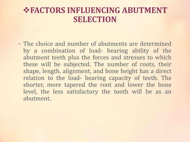 Abutment selection in FPD | PPTX | Oral care | Personal Care