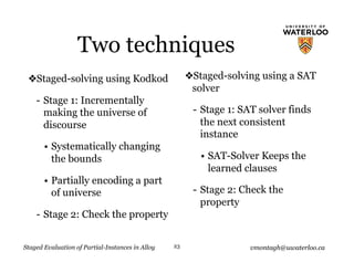 Staged Evaluation of Partial-Instances in Alloy | PPT