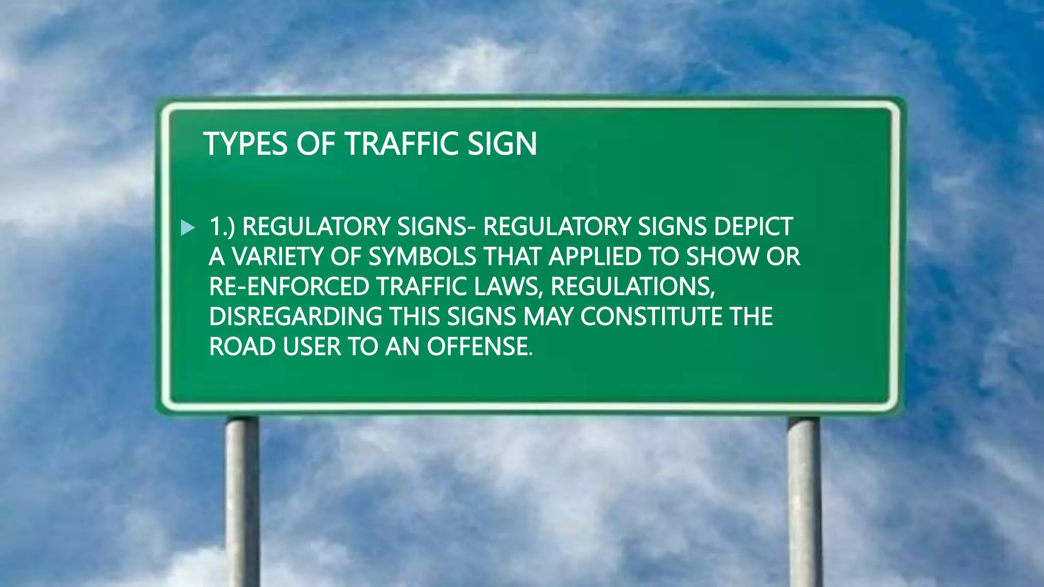 abzkey TRAFFIC SIGNS AND CLASSIFICATION OF ROADS.pptx