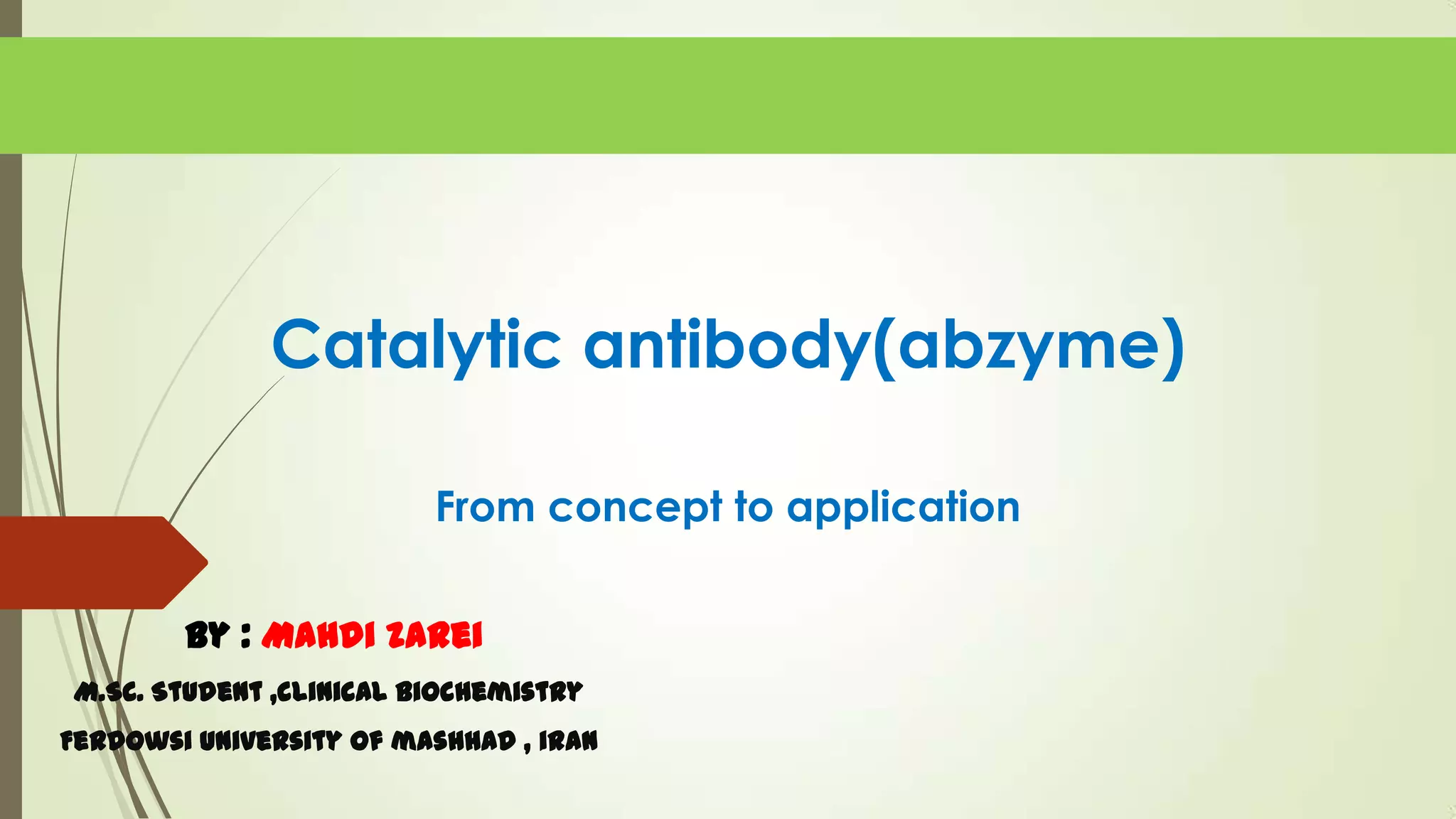 Abzyme(catalytic antibody) | PPTX