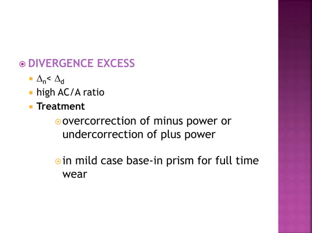 AC/A | PPTX | Eye and Vision Conditions | Diseases and Conditions