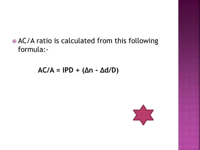 AC/A | PPTX | Eye and Vision Conditions | Diseases and Conditions