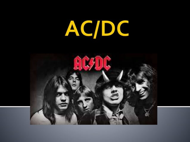 AC/DC by Milan Simovic | PPT