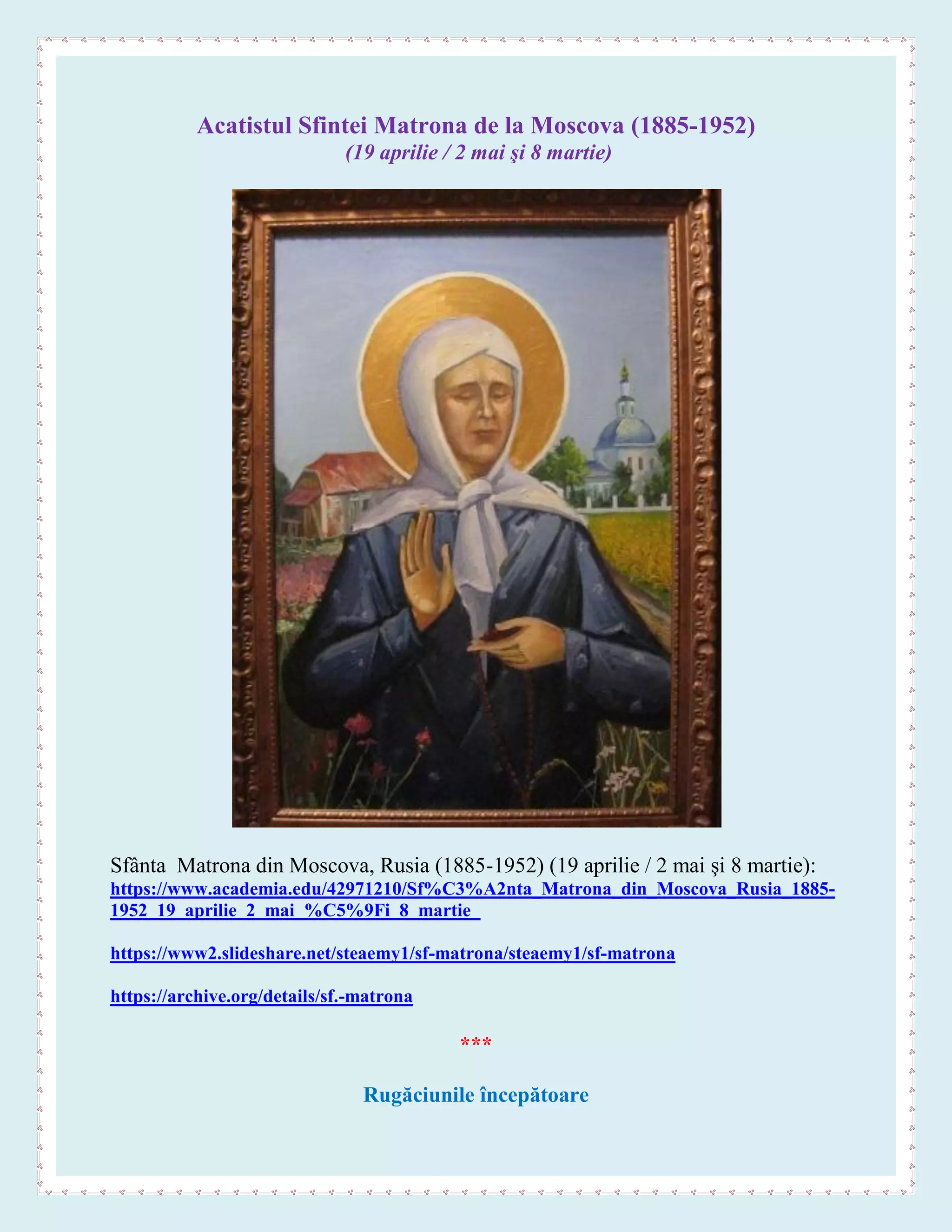 Acatistul Sfintei Matrona de la Moscova (1885-1952) (19 aprilie / 2 mai ...