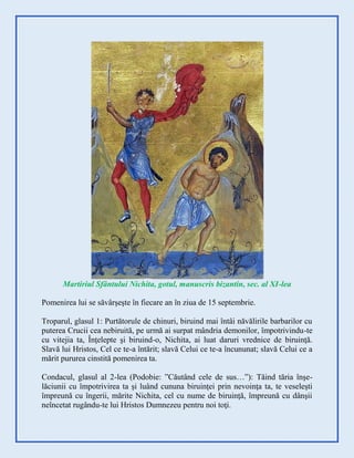 Acatistul Sfântului mare mucenic Nichita, romanul (15 septembrie) | PDF