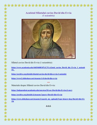 Acatistul Sfântului cuvios David din Evvia (1 noiembrie) | PDF