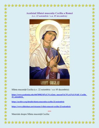 Acatistul Sfintei mucenițe Cecilia a Romei (s.v. 22 noiembrie / s.n. 5 ...