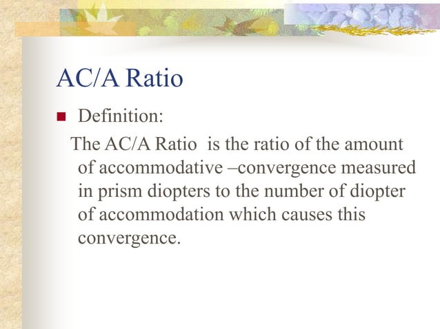 AC/A ratio | PPT