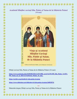 Acatistul Sfinților cuvioși Sila, Paisie și Natan de la Sihăstria ...