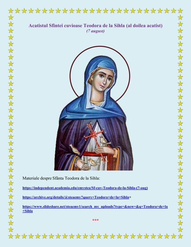 Acatistul Sfintei cuvioase Teodora de la Sihla (al doilea acatist) (7 ...