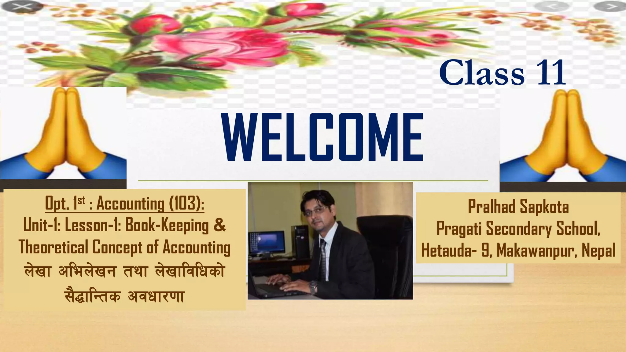 #class11 accounting book-keeping & accounting ppt # Bookkeeping and accounting in Nepali | PDF