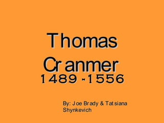 Thomas Cranmer | PPT