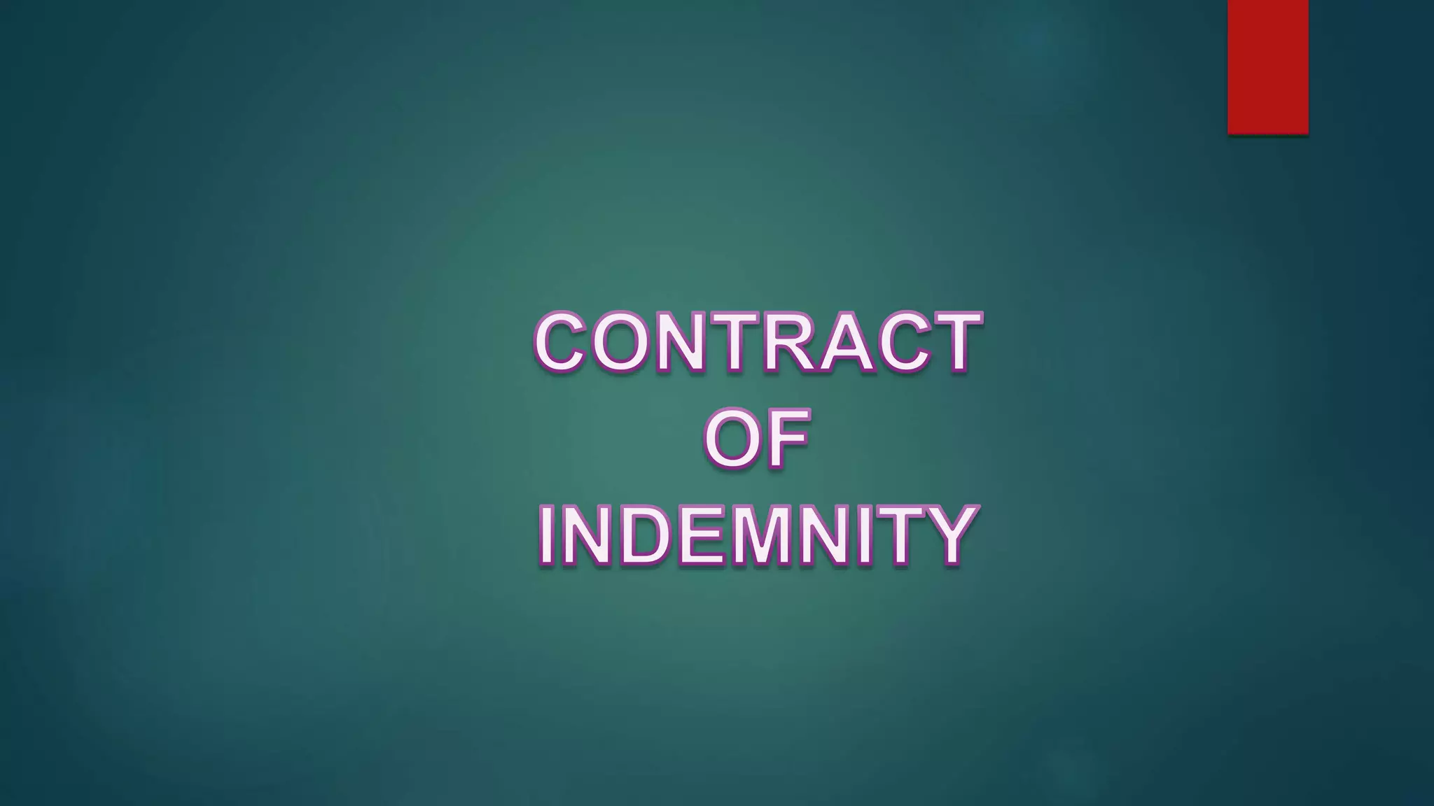 Contract of Indemnity | PPTX