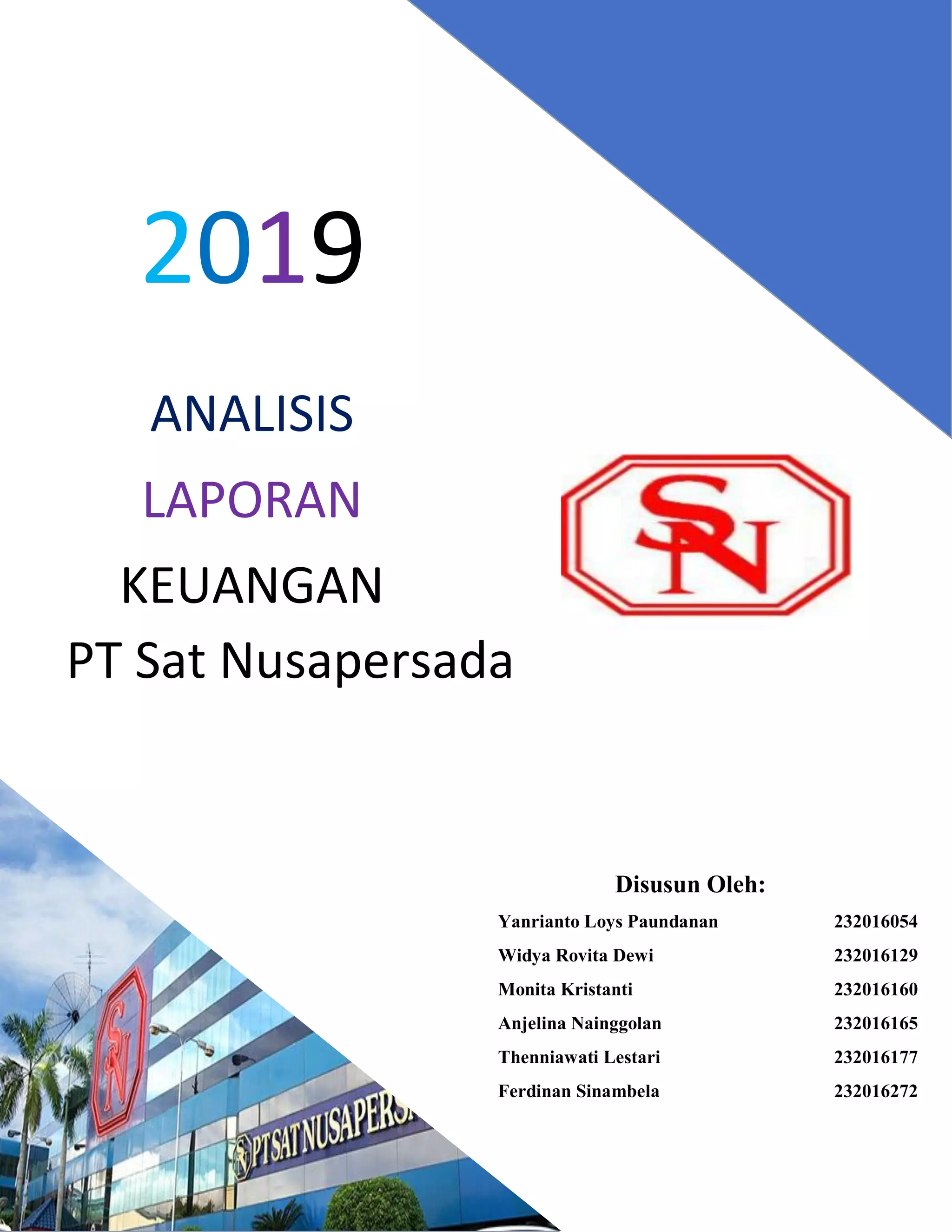 Big Project Analisis Laporan Keuangan PT SatNusa Persada Tbk | PDF