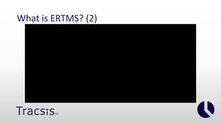 ERTMS Presentation | PPTX