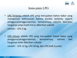 Pengenalan & Distribusi LPG - Magira | PPT