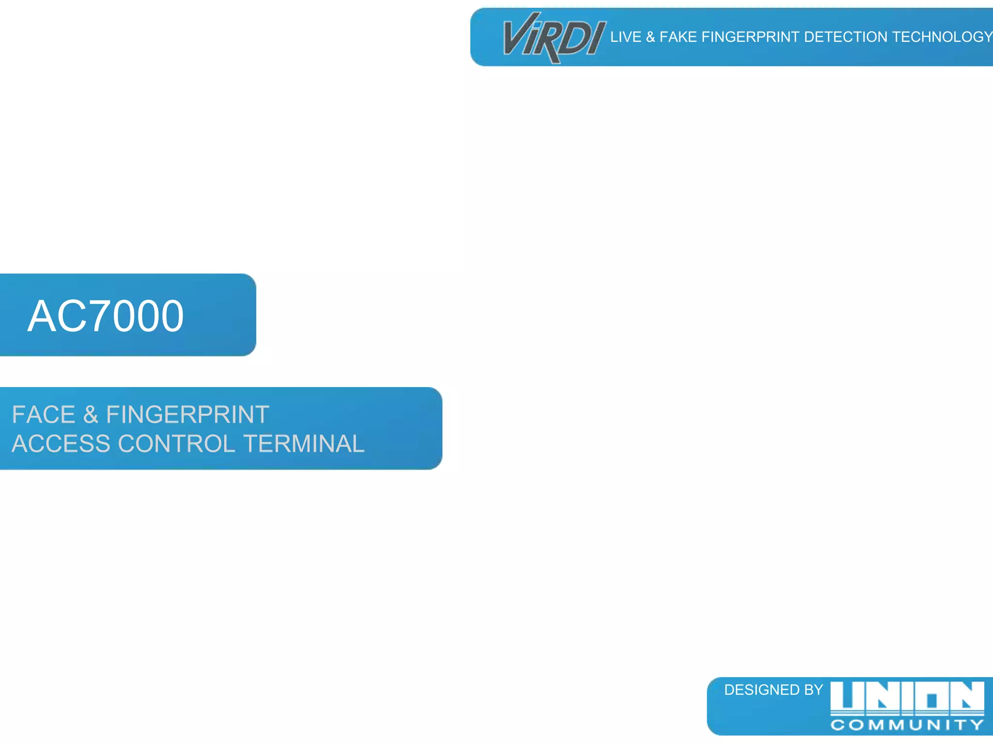 VIRDI AC7000 Face & Finger Termninal | PPTX | Smartphones | Consumer ...