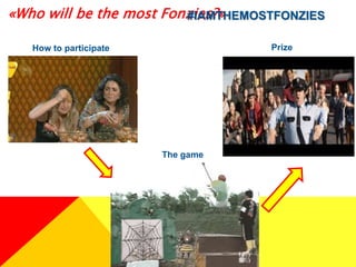 PRESENTAZIONE FONZIES - JEATOR definitiuva | PPT