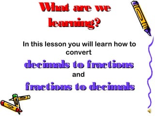 Fraction to-decimal | PPT