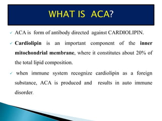 ANTI CARDIOLIPIN ANTIBODY | PPT