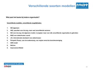 Achtergronden kwaliteitssystemen Improvement Model | PPT