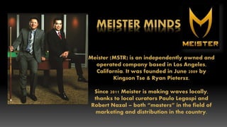 MEISTER PRESENTATION 2 | PPT