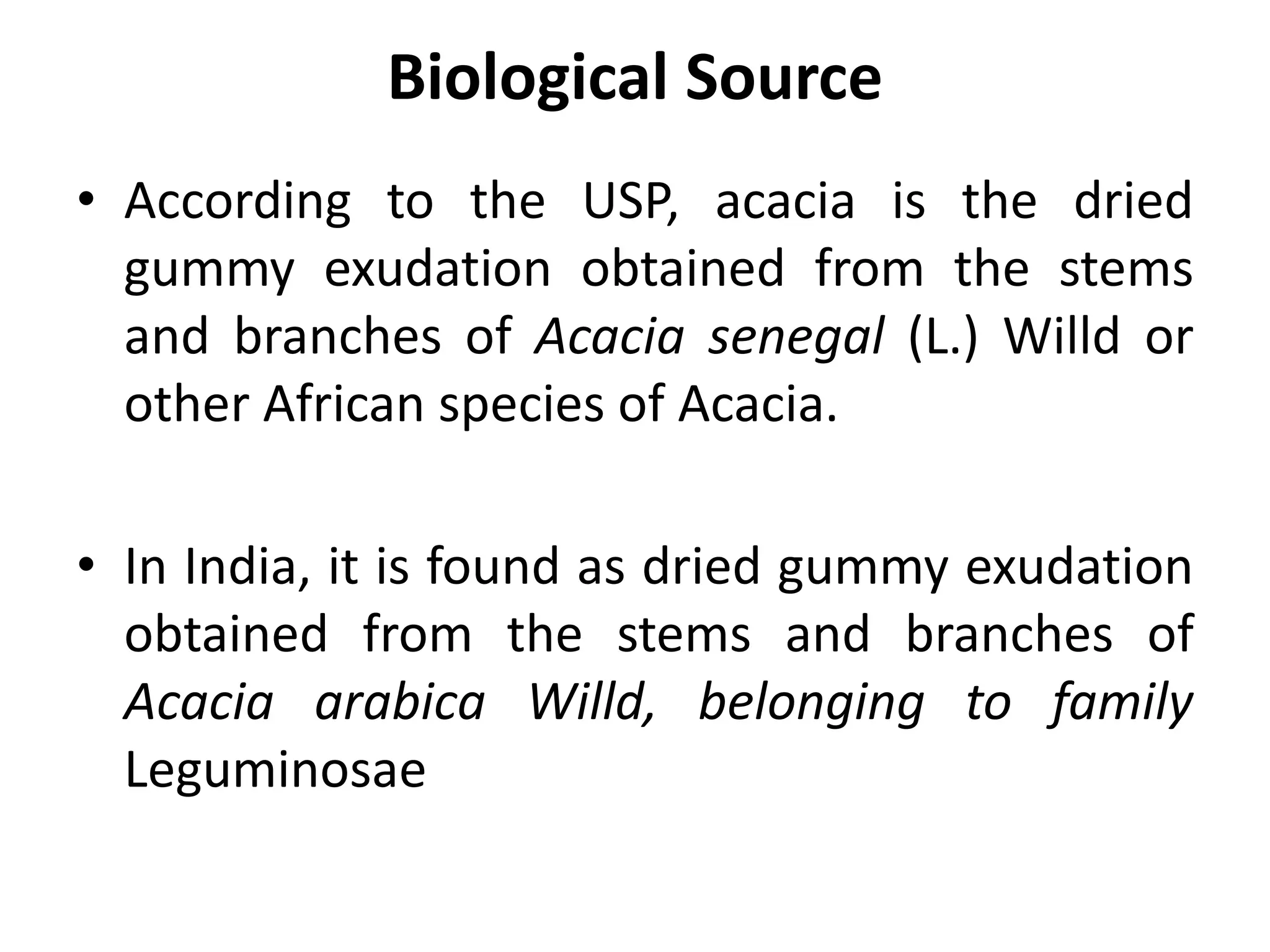 Acacia- Indian Gum and Gum Arabic | PPTX