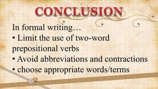 Academic Writing: Formality | PPTX