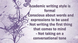 Academic Writing: Formality | PPTX