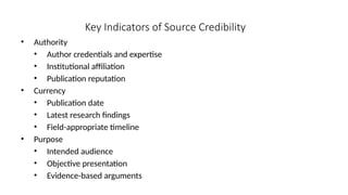 Academic-Source-Evaluation--A-Guide-to-Credible-Research COM101.pptx