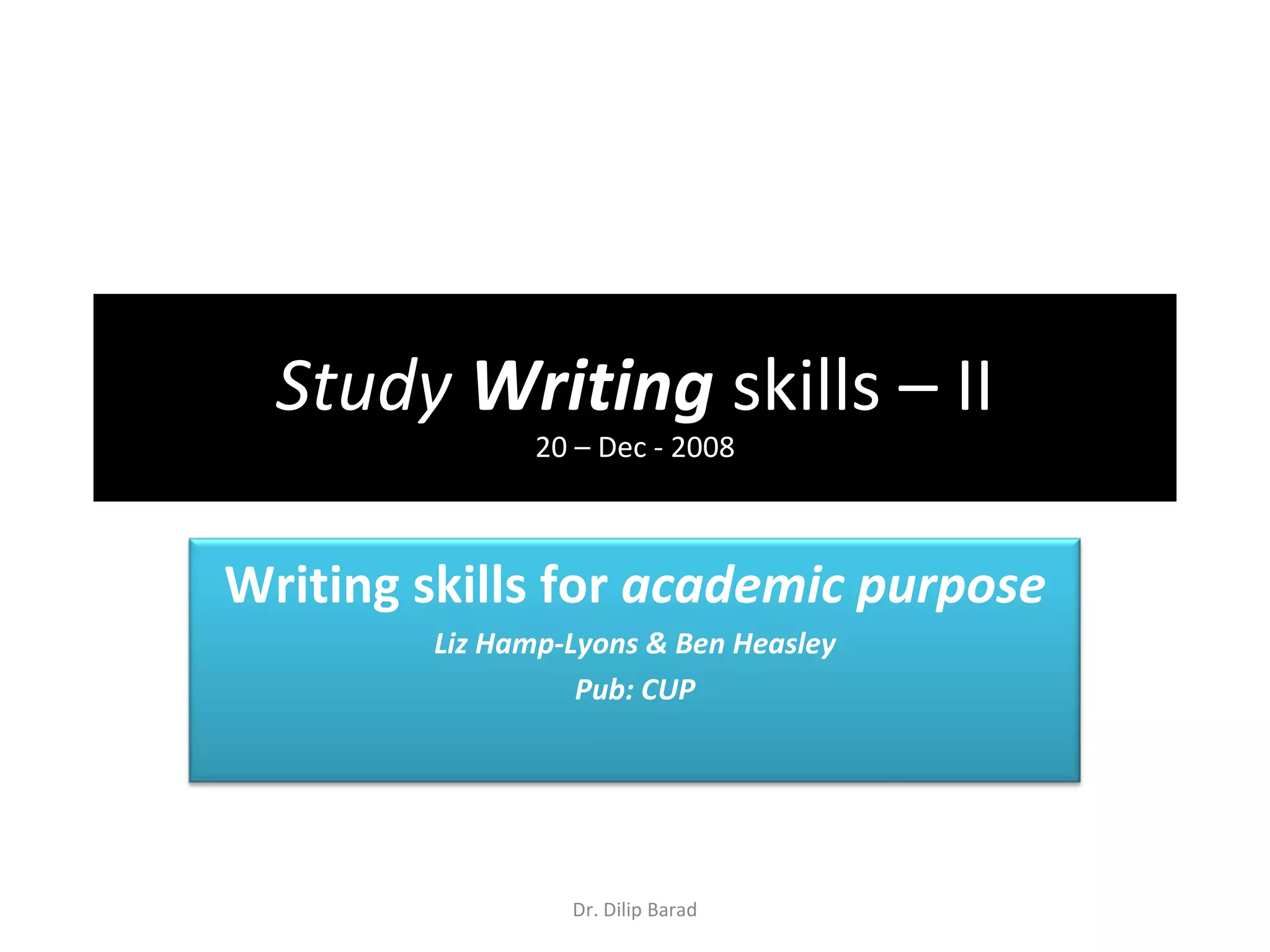 Academic Writing Skills 2 | PPT | Education