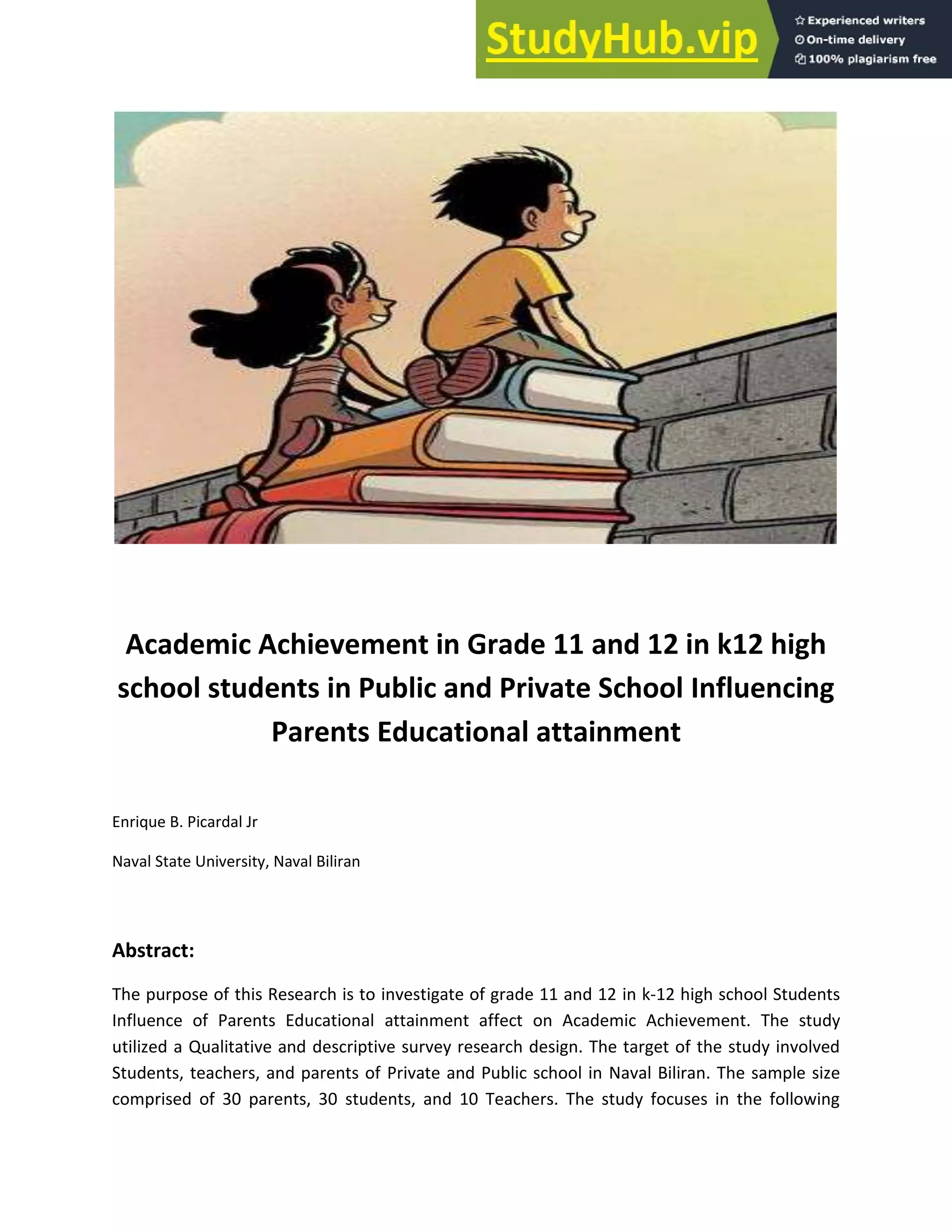Academic Achievement In Grade 11 And 12 In K12 High School Students In Public And Private School ...